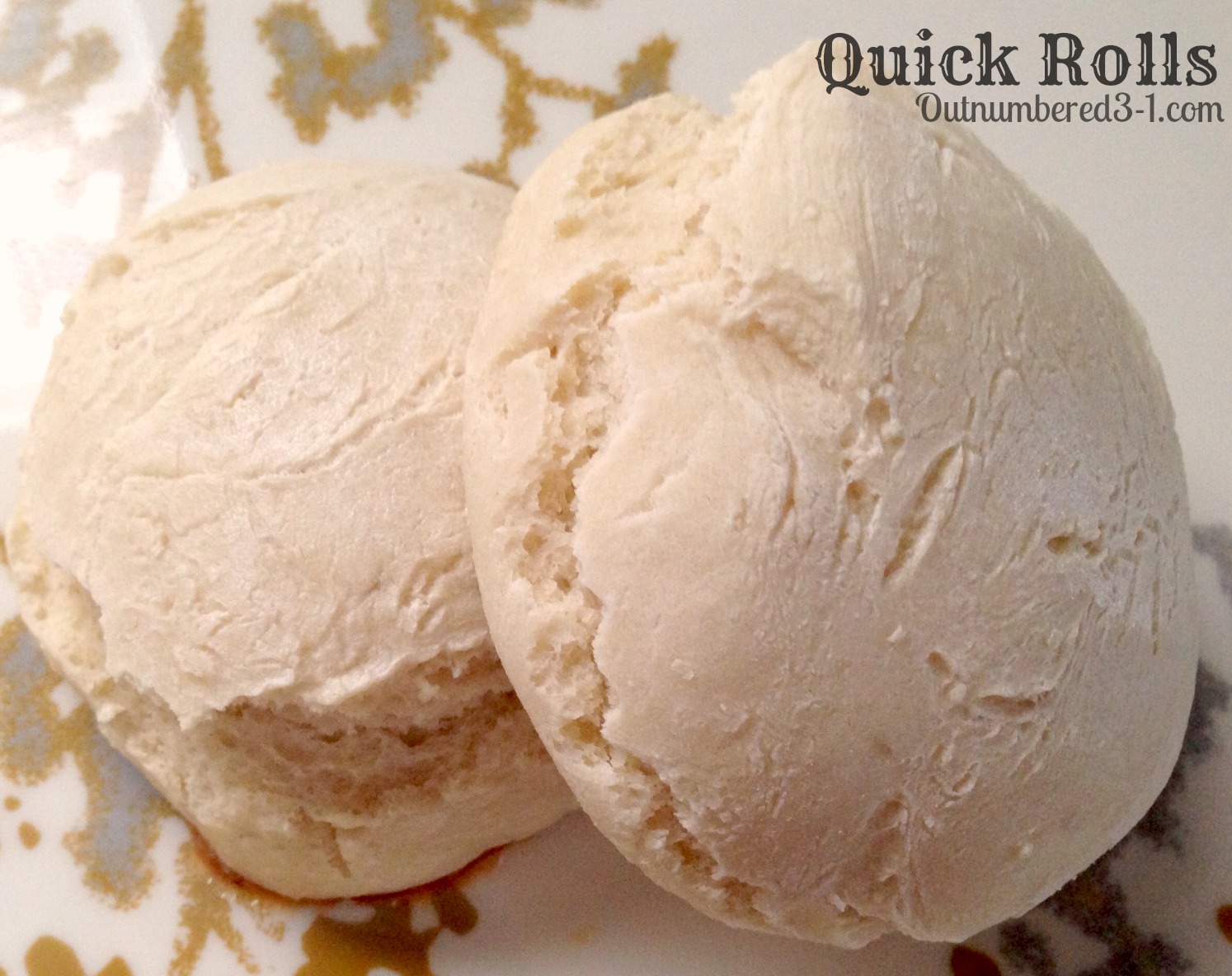 Quick Roll Recipe - Outnumbered 3 to 1