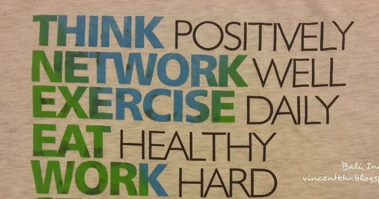Inspirational Quote: Think Positively, Network Well, Exercise Daily ...