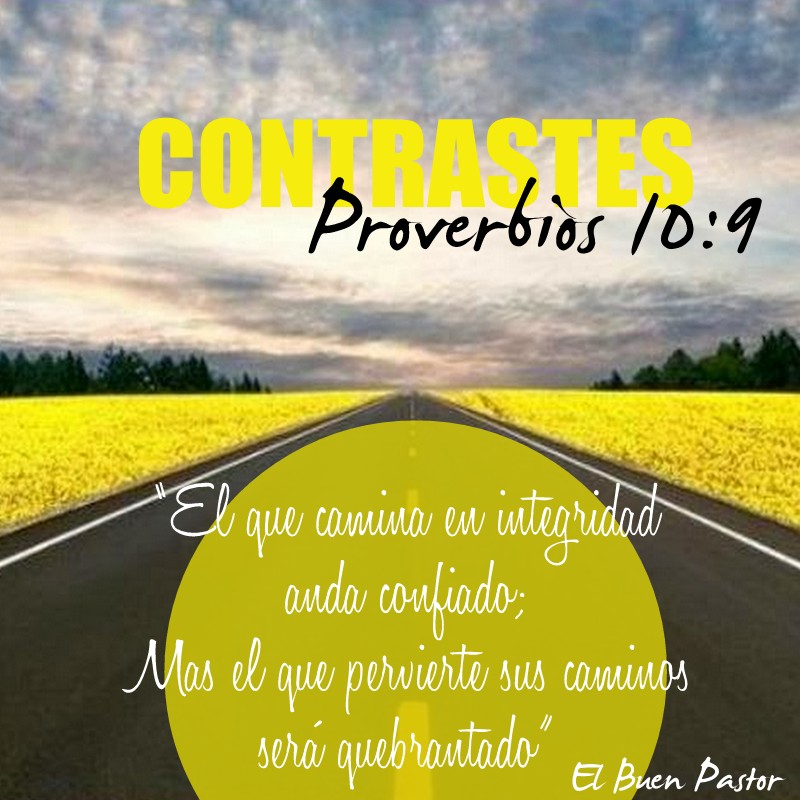 YO SOY EL BUEN PASTOR: Proverbios 10:9