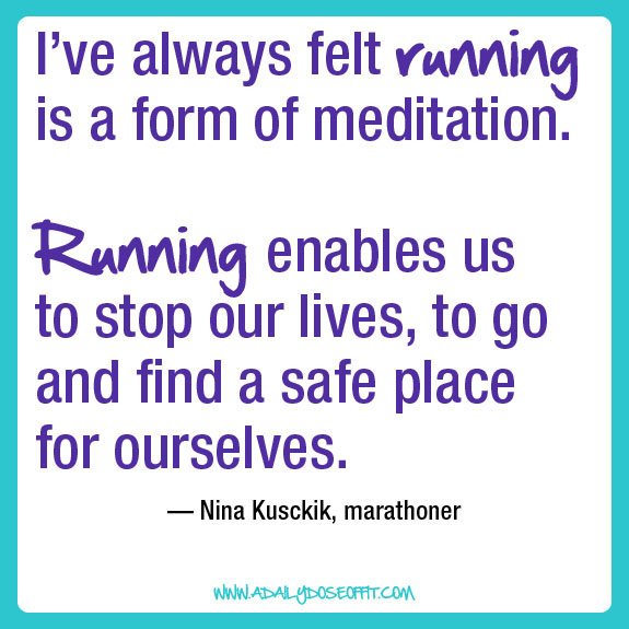 A Daily Dose of Fit: 5 Inspirational Running Quotes