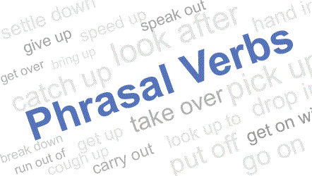 Penjelasan Tentang Phrasal Verbs Lengkap Dengan Contoh Kalimatnya ...