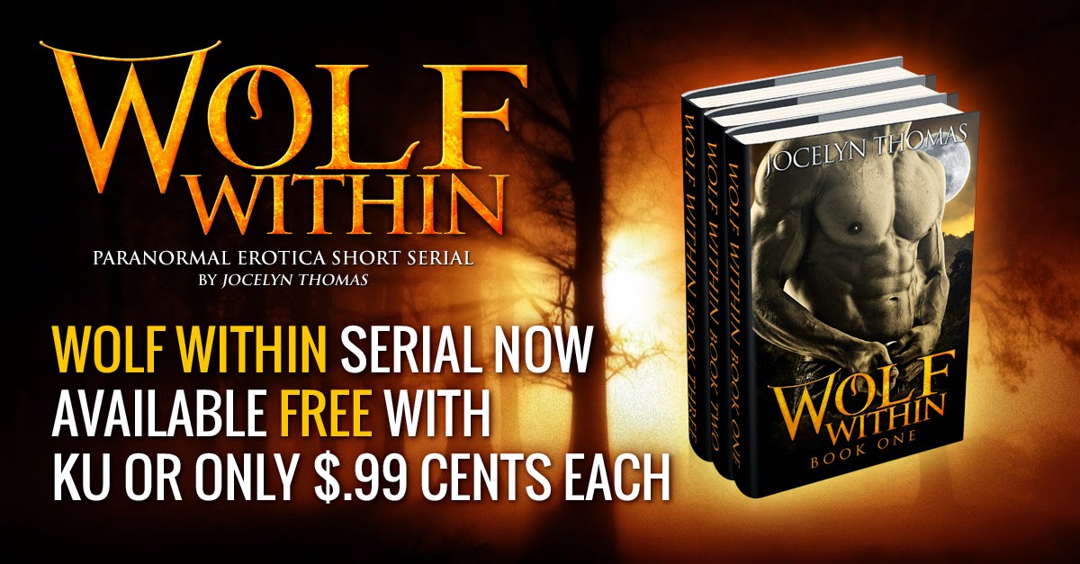 Author Jocelyn Thomas: The WOLF WITHIN SERIAL