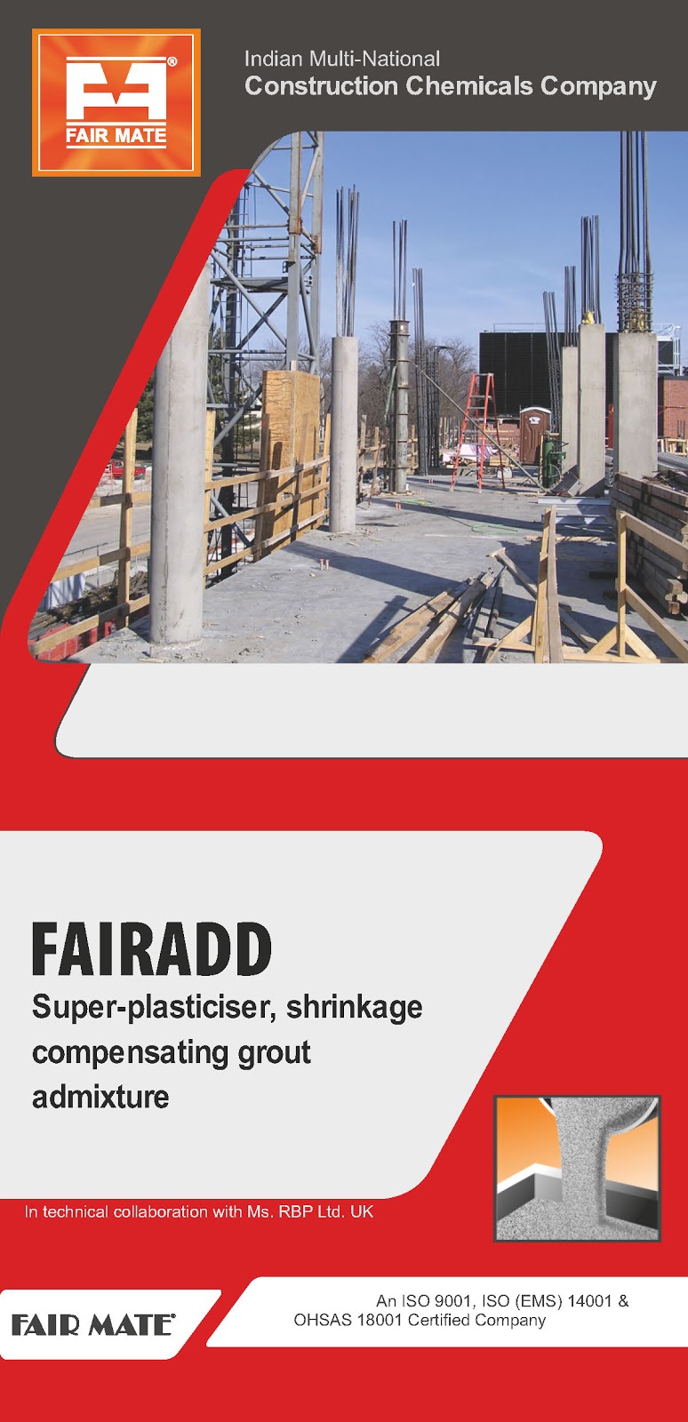 FAIRADD: Super-plasticiser, shrinkage compensating grout admixture