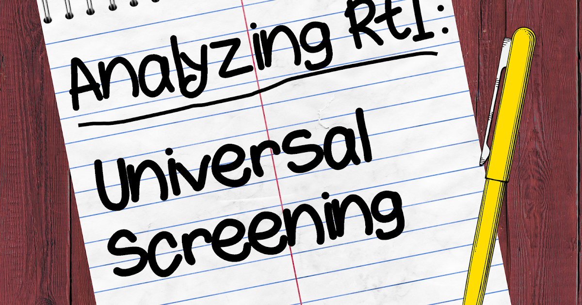 Curious Firsties: Analyzing Your RtI: Universal Screening
