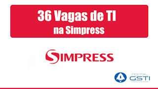 36 Vagas de TI na Simpress (Estado de São Paulo) - Portal GSTI