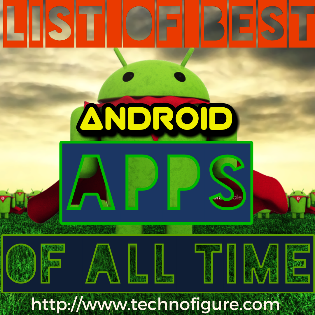 Best Android Apps of All Time in 2020 - Product Reviews