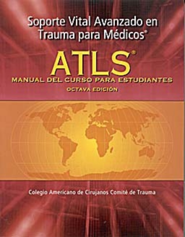 ATLS (SOPORTE VITAL AVANZADO) 8VA EDICION ~ LIBROS DE MEDICINA ...