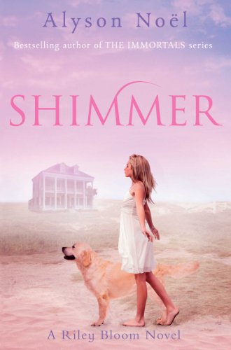 A Dream of Books: Review: Shimmer - Alyson Noel