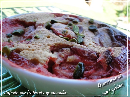 Gourmande sans gluten: Clafoutis aux fraises et aux amandes sans gluten