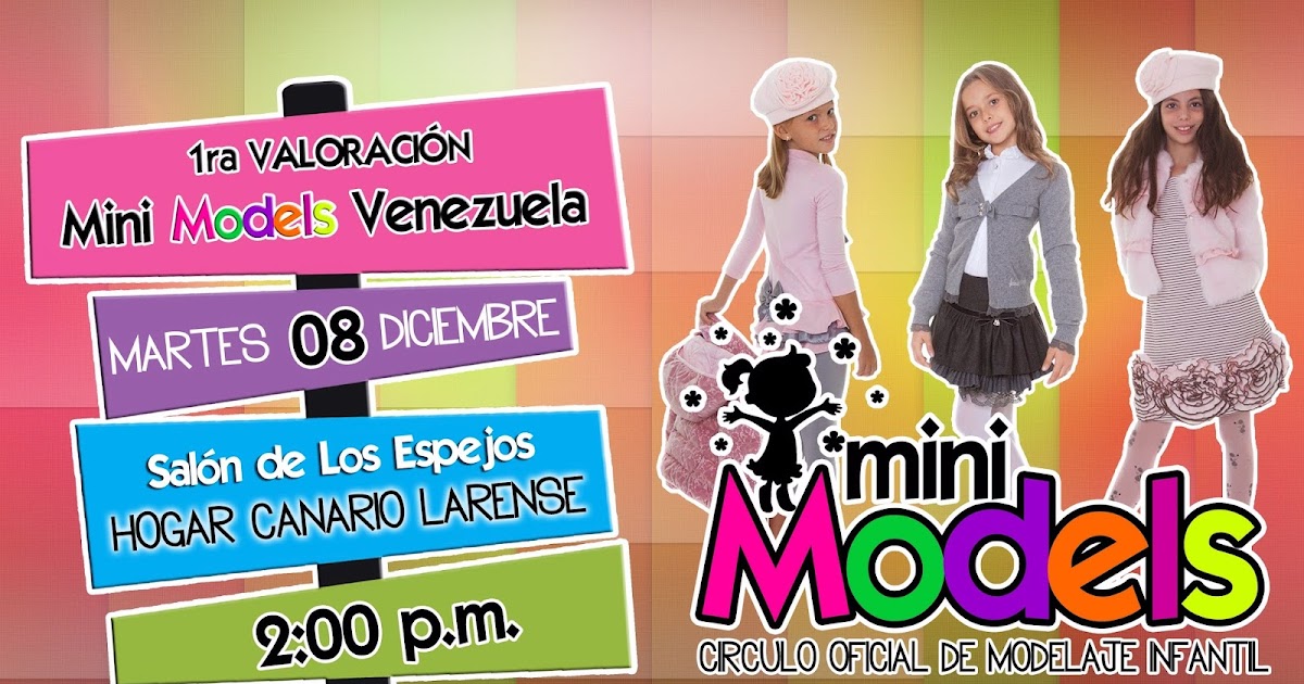 La Nueva Más Estrellitas: SOBRE LA 1ERA VALORACIÓN MINI MODELS VENEZUELA