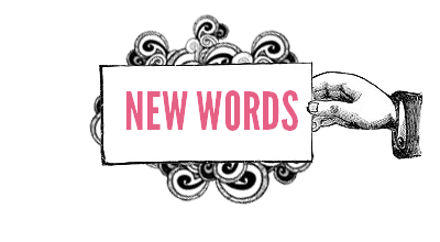More New English Words in Oxford and Other Dictionaries - Notes From ...