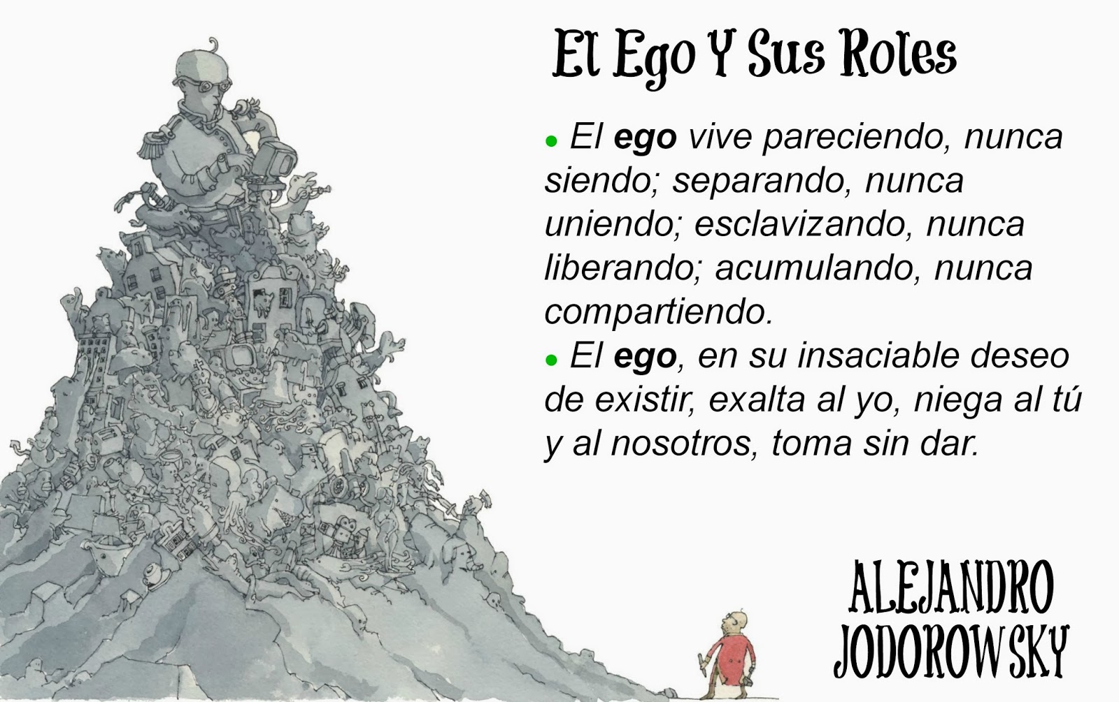 Nubes De Dosis Diarias: El Ego Y Sus Roles