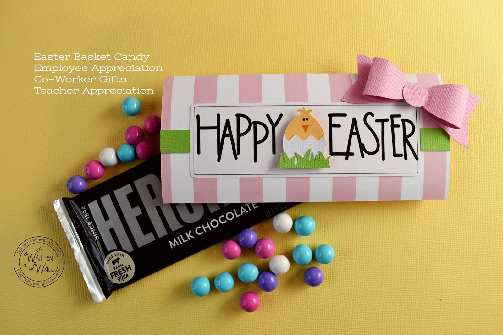It's Written on the Wall: Easter Candy Card-Sweet Easter Gifts-Hershey ...