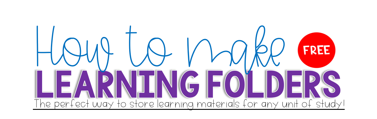 How to Create Learning Folders! - The Teacher Talk