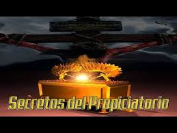 Principios Divinos: "SECRETOS DEL PROPICIATORIO"