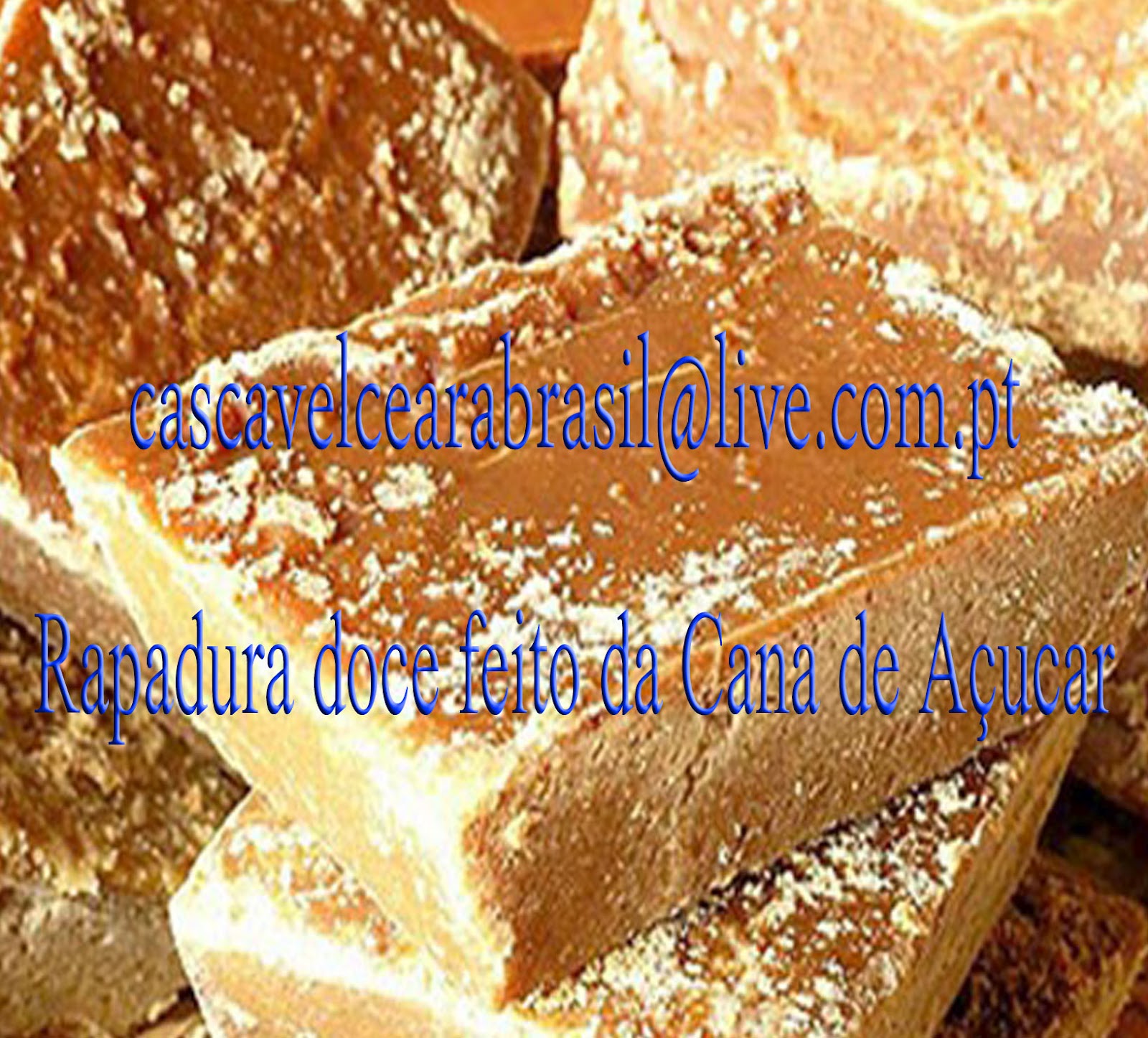 Cascavel Ceará Brasil: RAPADURA TÍPICAMENTE NORDESTINA!