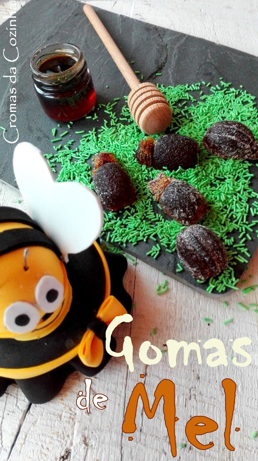 cromas da cozinha: Gomas de Mel