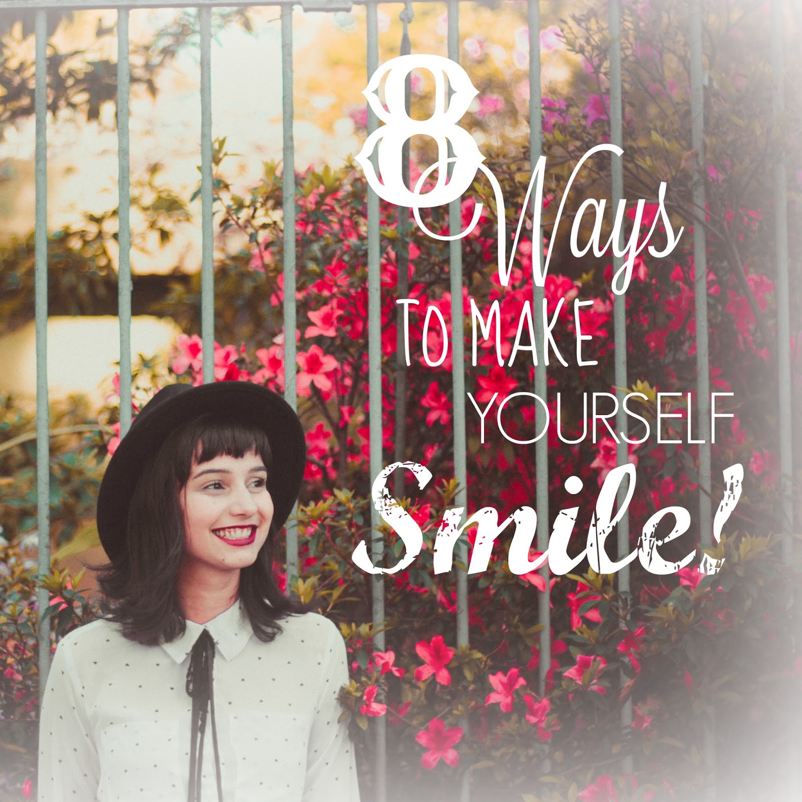 8 Ways to Make Yourself Smile | Another Teen Reader