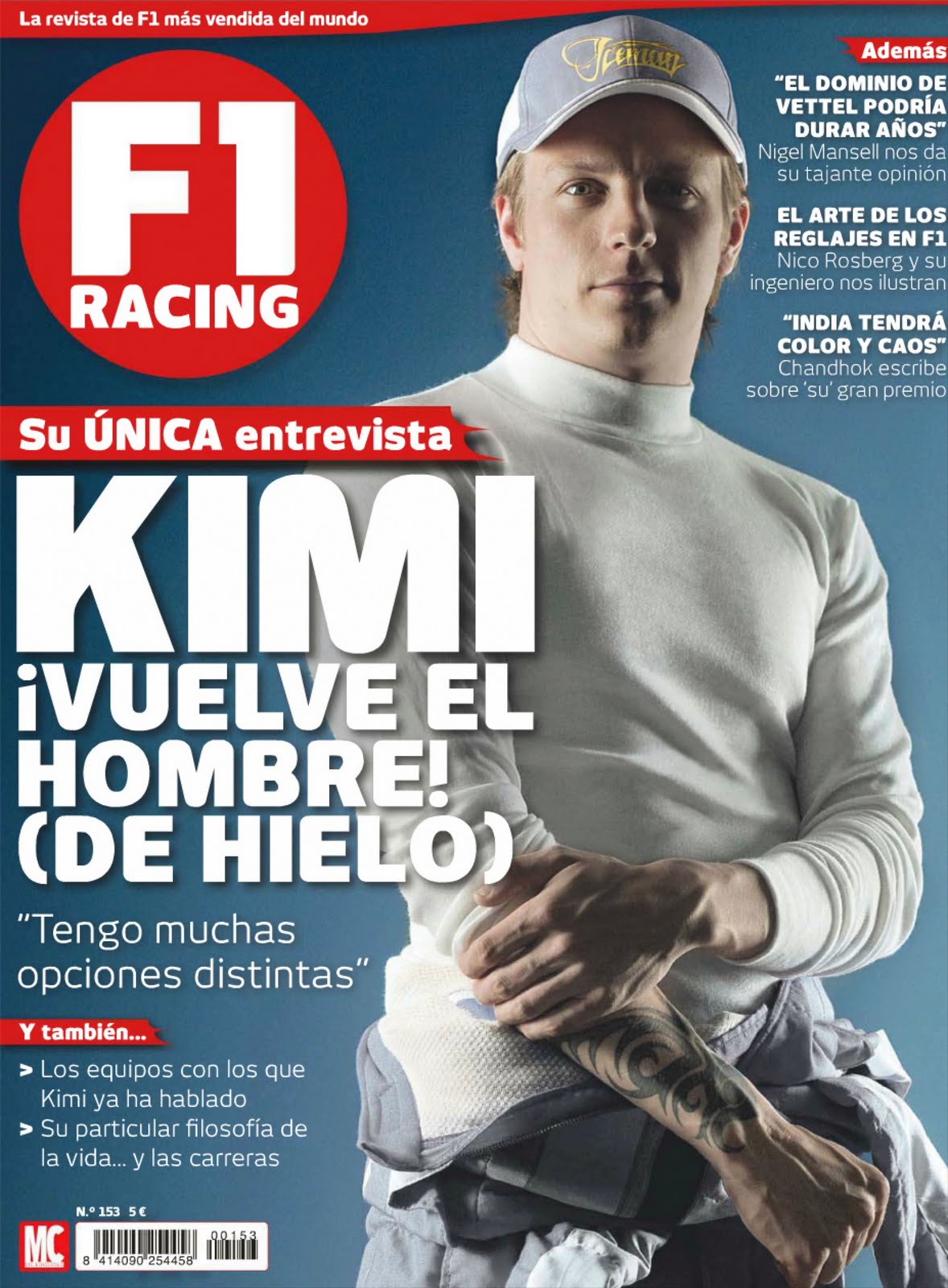 Diarios Formulisticos...: Entrevista Kimi Raikkonen en la revista "F1 ...
