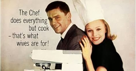 UniqueIsMyKey: WOMEN DO THE COOKING------ STEREOTYPICAL ADVERT