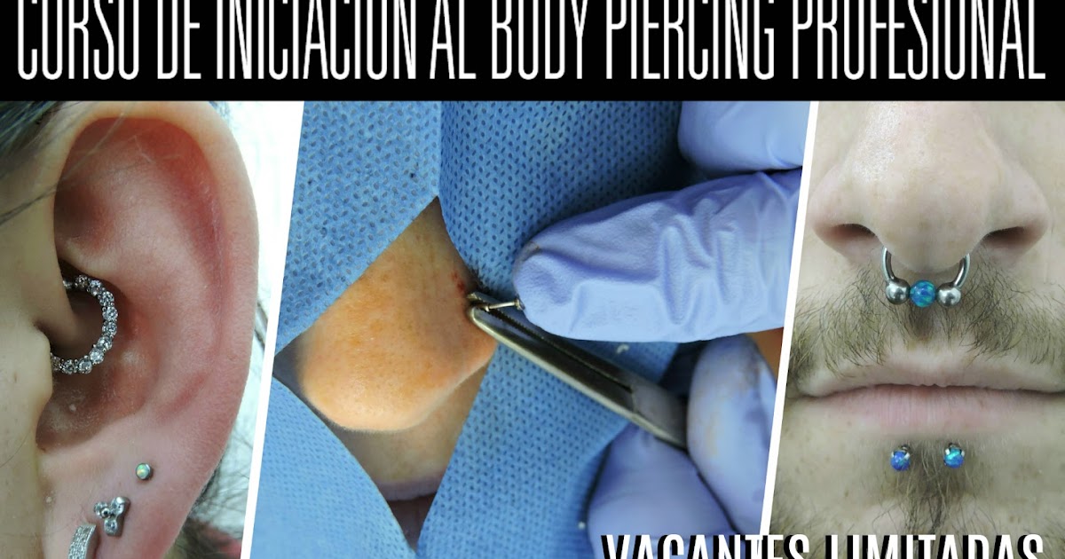 Lugano Tattoo: Curso de Iniciacion al Body Piercing Profesional‬: 4TA ...