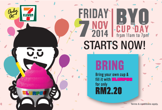 BestLah: 7-Eleven Bring Your Own Cup Day - Enjoy Slurpee For Only RM2 ...