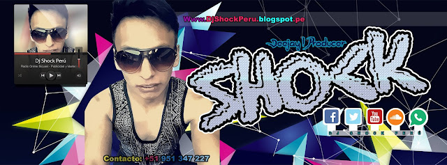 LIBRERIA DJ SHOCK PERU 2016 - USO PERSONAL - Dj Shock Perú