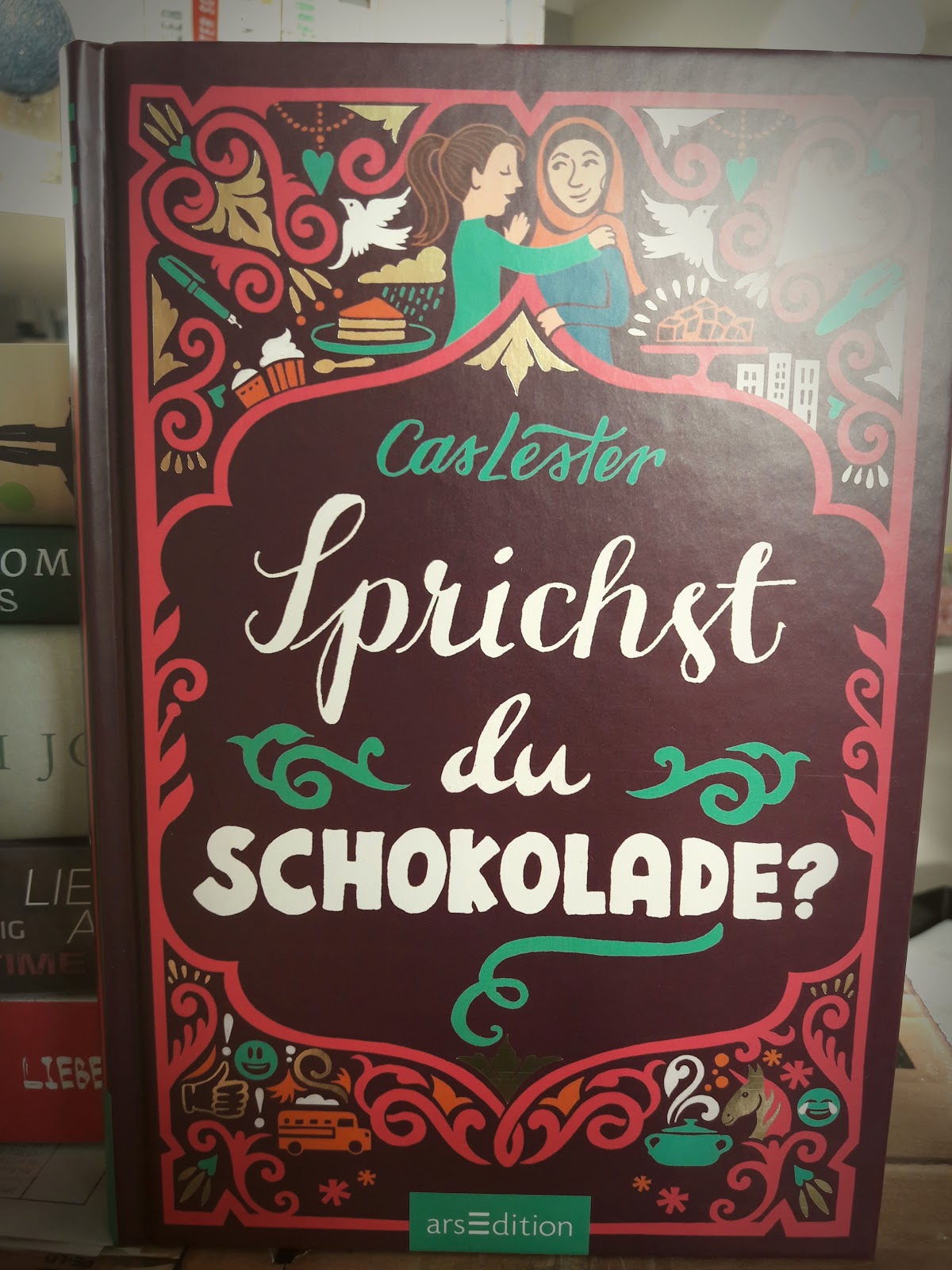 Catas Welt : [Rezension] Sprichst du Schokolade? von Cas Lester