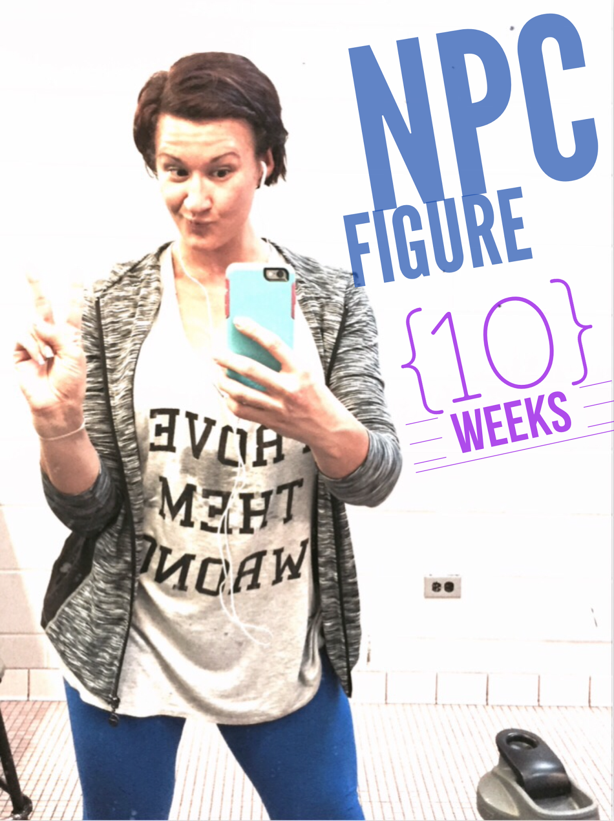 Deidra Penrose: NPC Figure Competition- 9 Weeks out