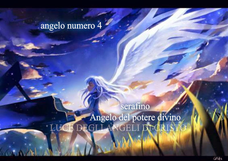 LUCE DEGLI ANGELI DI CRISTO: Angelo numero 4: ANGELO DEL POTERE DIVINO
