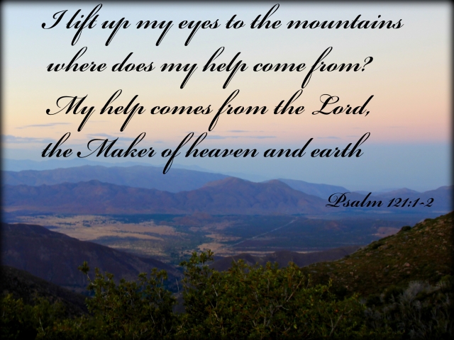 My help comes from the Lord