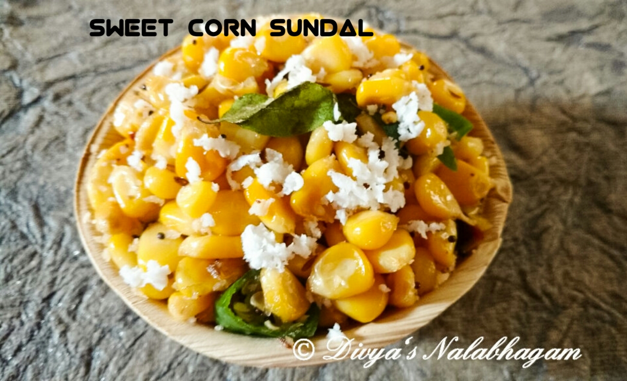 Sweet Corn Sundal - Divya's Nalabhagam