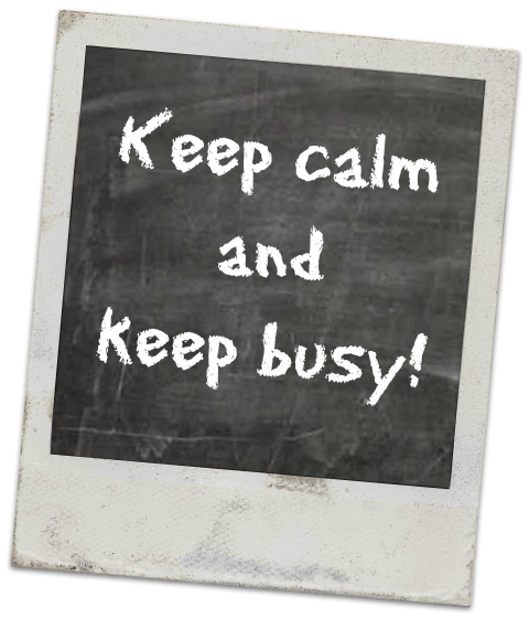 Harvest Lane Cottage: Keep Calm and Keep Busy