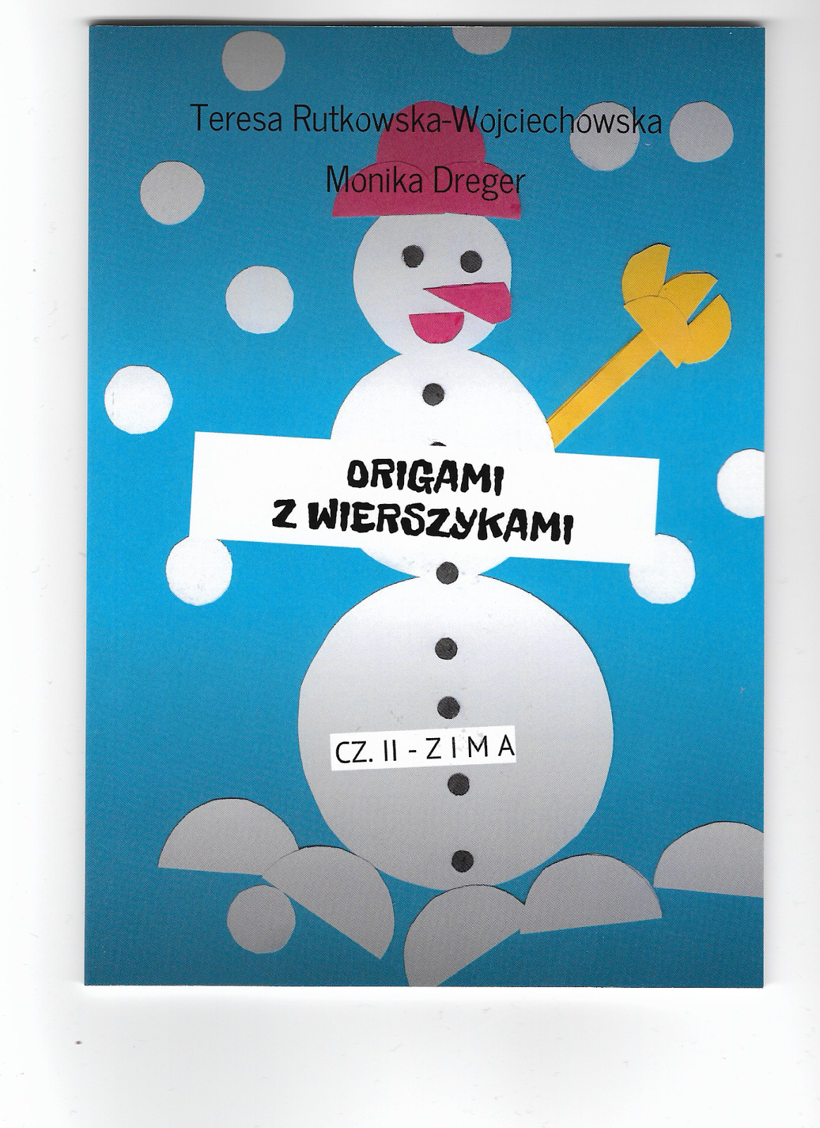 RYMOWANKI, WYLICZANKI, WIERSZE I BAJECZKI DLA DZIECI. : Origami z ...