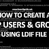 How to Create a LDAP Users and Groups using LDIF file