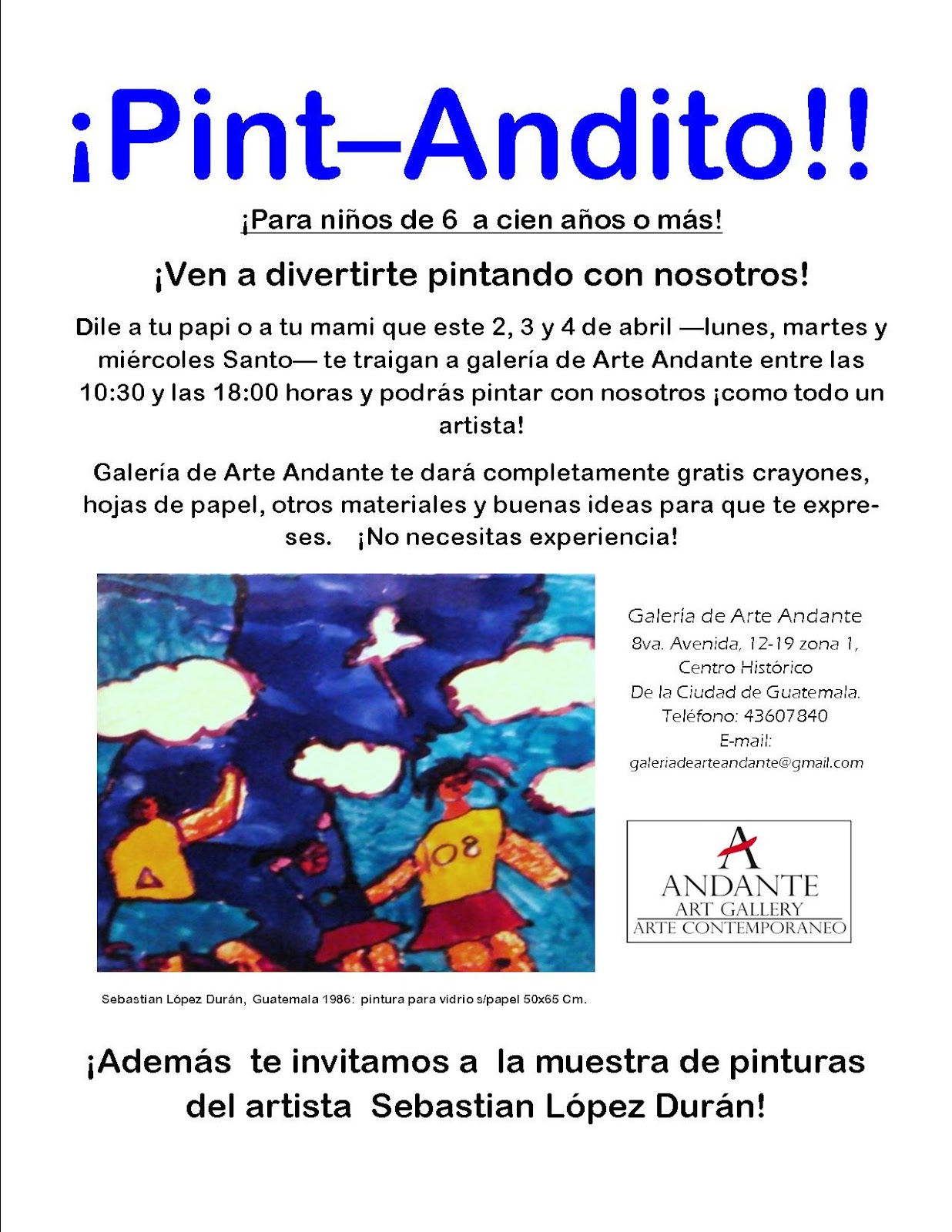 Que el azar te acompañe...: Pint - Andito en Andante Galería de Arte