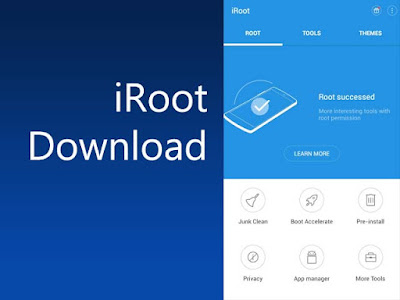 IROOT DOWNLOAD PC OR ANDROID TO ROOT YOUR DEVICE EASILY