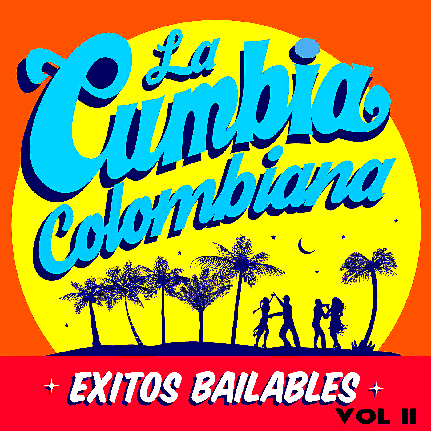 MELODIAS DE COLOMBIA: Varios Artistas – La Cumbia Colombiana: Éxitos Bailables, Vol. II (Soul ...