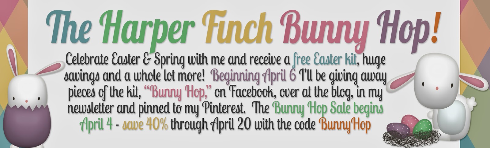 Harper Finch: Bunny Hop Stop Day 2!