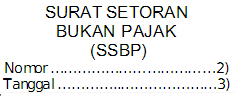 Blanko SSBP (Surat Setoran Bukan Pajak) | KEUANGAN