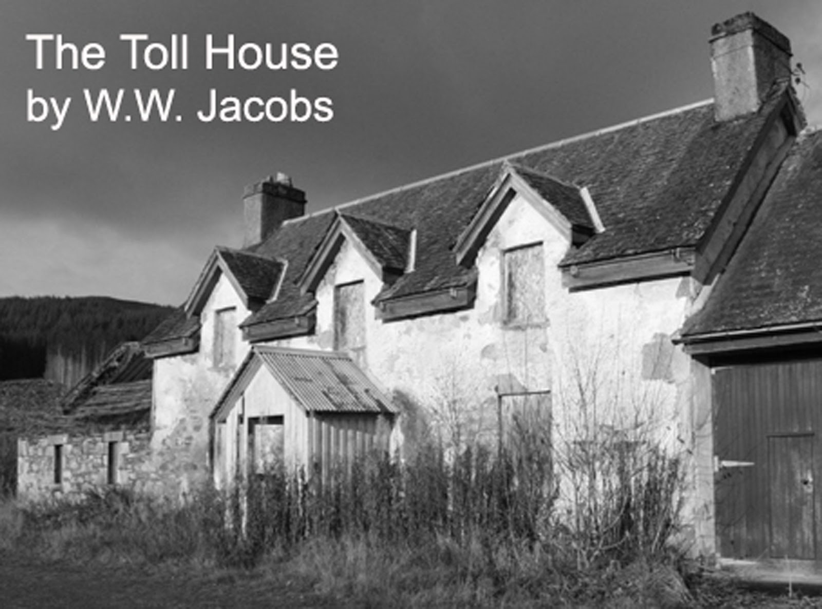 Wyrd Britain: Short Story - 'The Toll House' by W.W. Jacobs