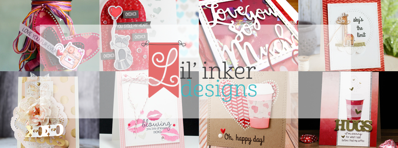 Lil' Inker Designs: January Release Recap AND SO MUCH MORE!!!!