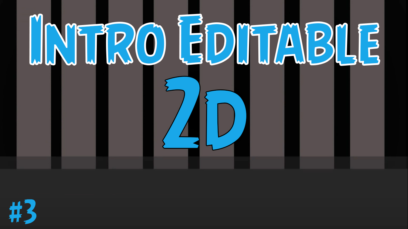 Intros Editables 2D | Mr internauta