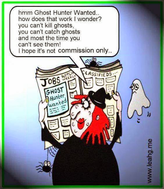Scared Sheetless: Paranormal Humor: Ghost Hunter Wanted
