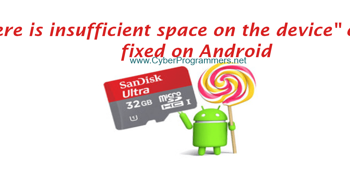 How to Fix "There is insufficient space on the device" error on Android device when trying to ...
