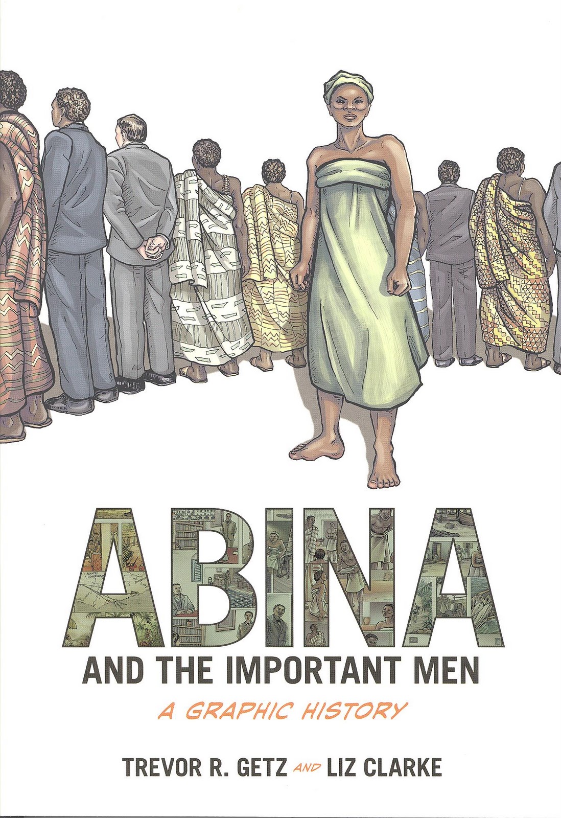 Ghana Rising: Abina and the Important Men: A Graphic History by Trevor ...