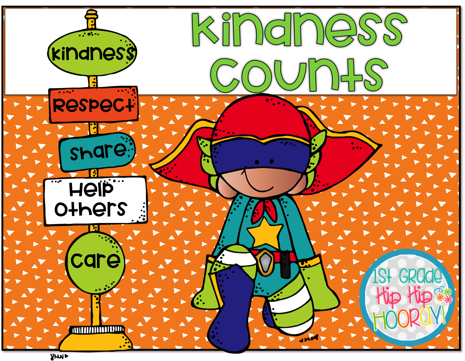 1st Grade Hip Hip Hooray!: Kindness Counts