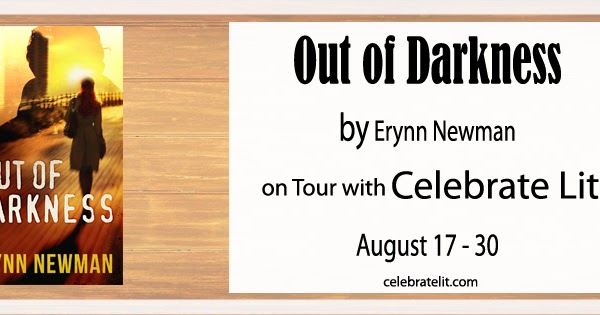 God's Little Bookworm: Out of Darkness by Erynn Newman + A GIVEAWAY