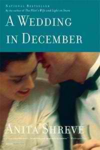 Dreamworld Book Reviews: A Wedding in December by Anita Shreve