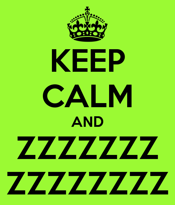 Stay Calm and ZZZZZZZ - Nettye Johnson